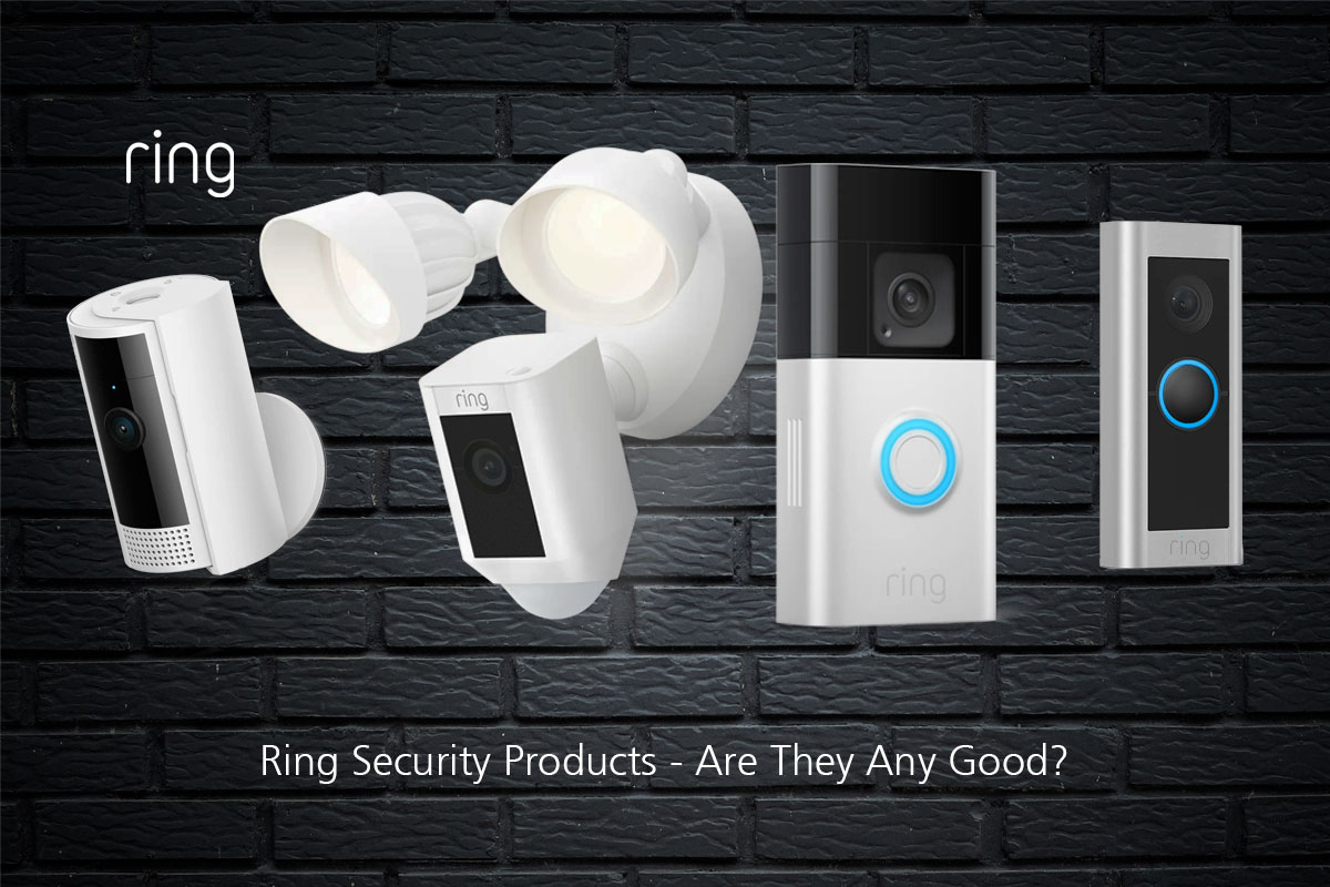 Ring Security Products - Why Would You Need Them? - The Intuit