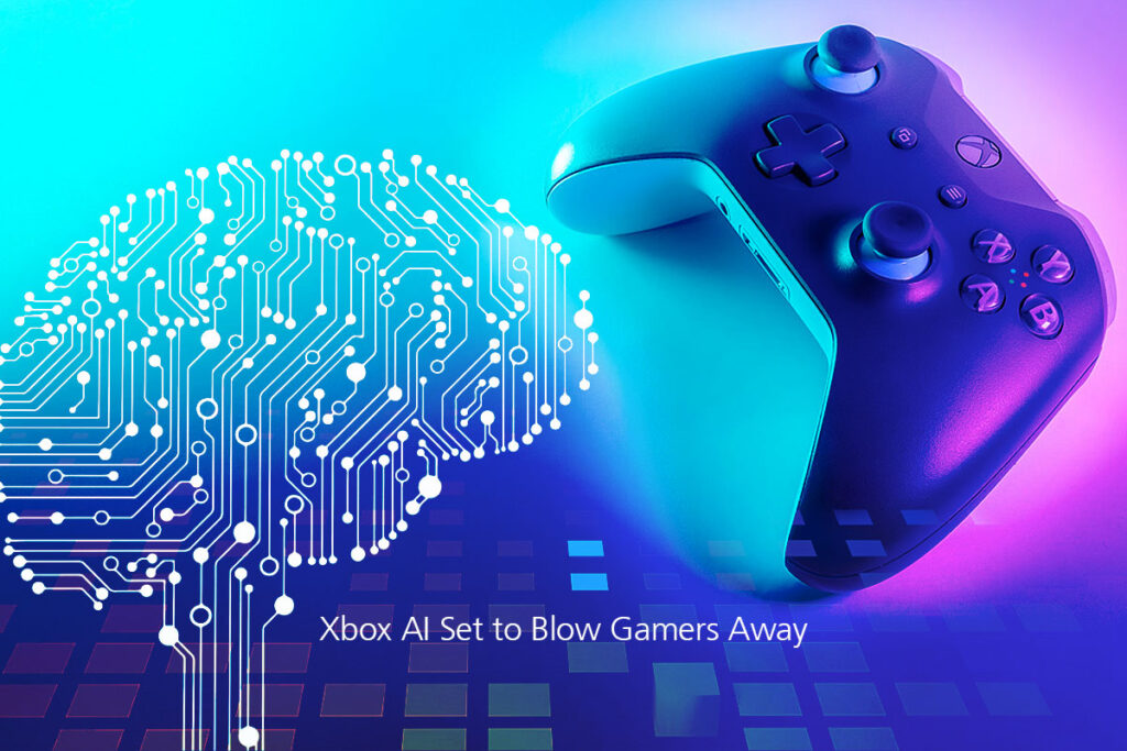 Xbox AI - Microsoft Partners with InWorld - The Intuit
